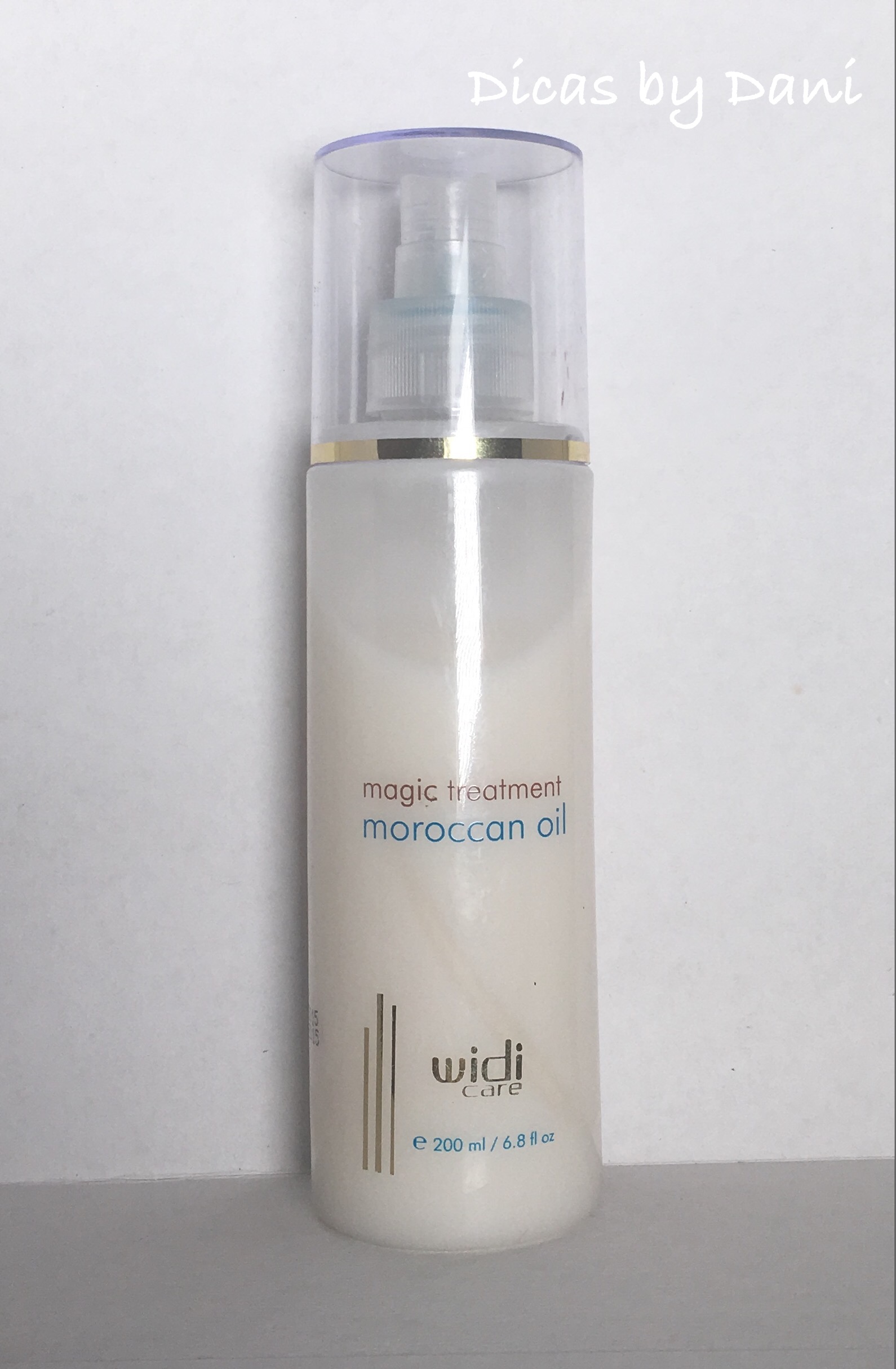 Magic Treatment – Moroccan Oil da Widi Care - Dicas by Dani