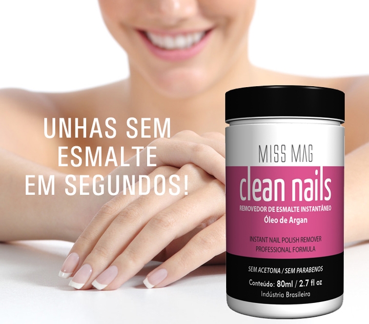 Miss Mag Clean Nails - Dicas by Dani